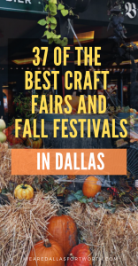 37 of the Best Craft Fairs and Fall Festivals in Dallas - We Are Dallas ...